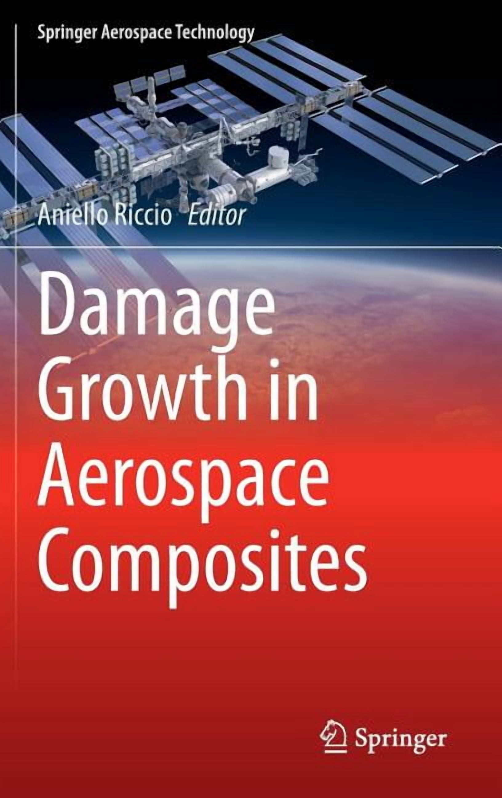 Springer Aerospace Technology Damage Growth in Aerospace Composites ...