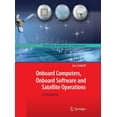 Springer Aerospace Technology Onboard Computers, Onboard Software and ...