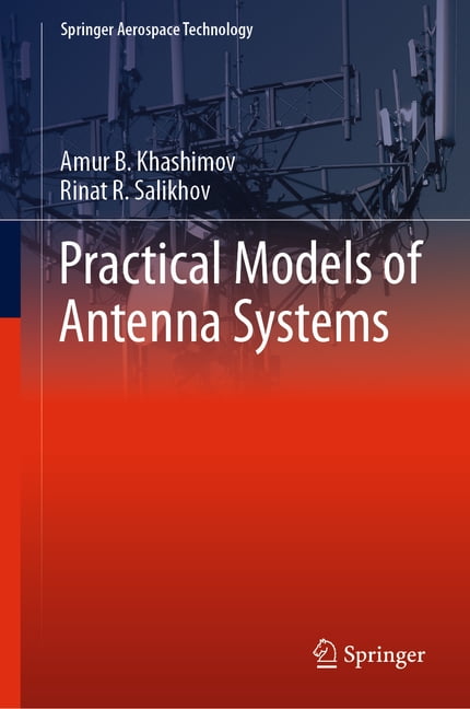 Springer Aerospace Technology Practical Models of Antenna Systems ...