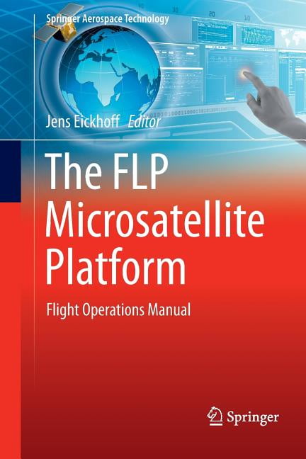 Springer Aerospace Technology The Flp Microsatellite Platform: Flight ...