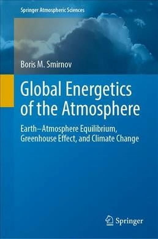Springer Atmospheric Sciences: Global Energetics of the Atmosphere ...