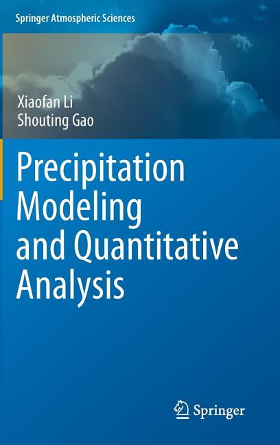 Springer Atmospheric Sciences Precipitation Modeling and Quantitative ...