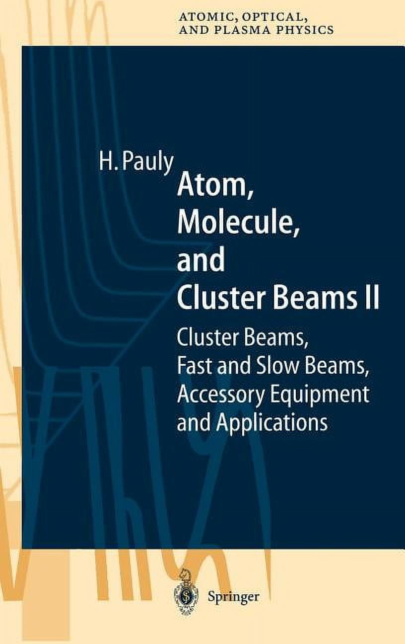 Springer Atomic, Optical, and Plasma Physics: Atom, Molecule, and ...