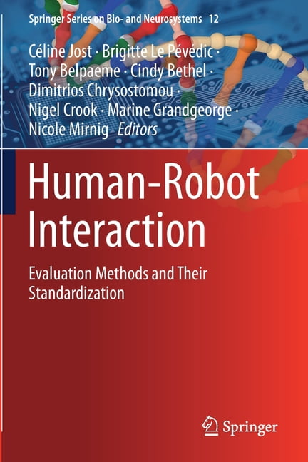Springer Bio- And Neurosystems Human-Robot Interaction: Evaluation ...