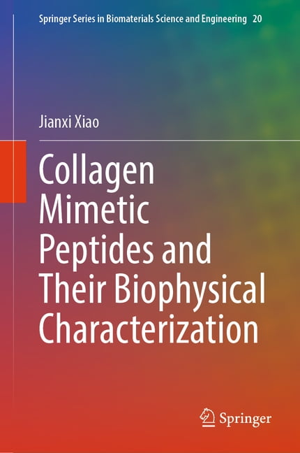 Springer Biomaterials Science and Engine Collagen Mimetic Peptides and ...