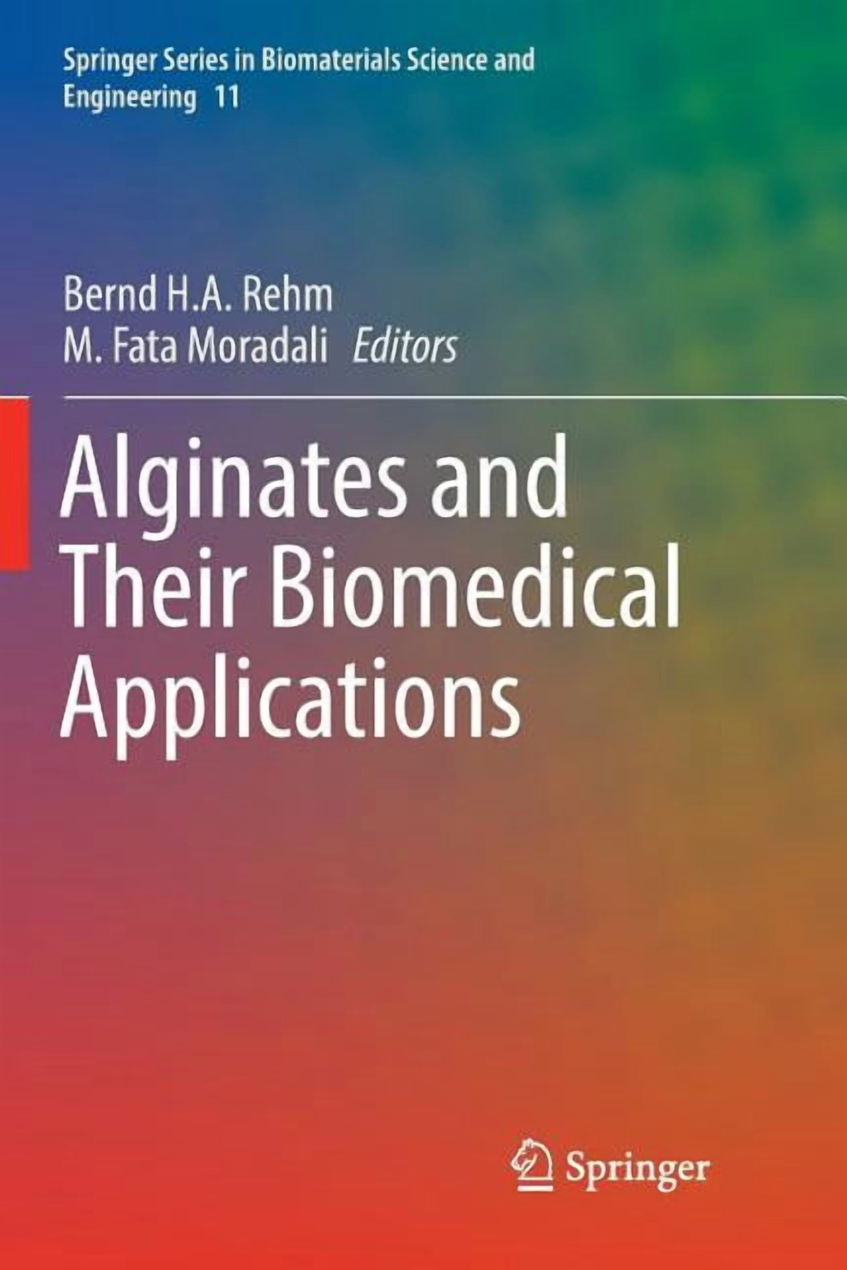 Springer Biomaterials Science and Engine Alginates and Their Biomedical ...