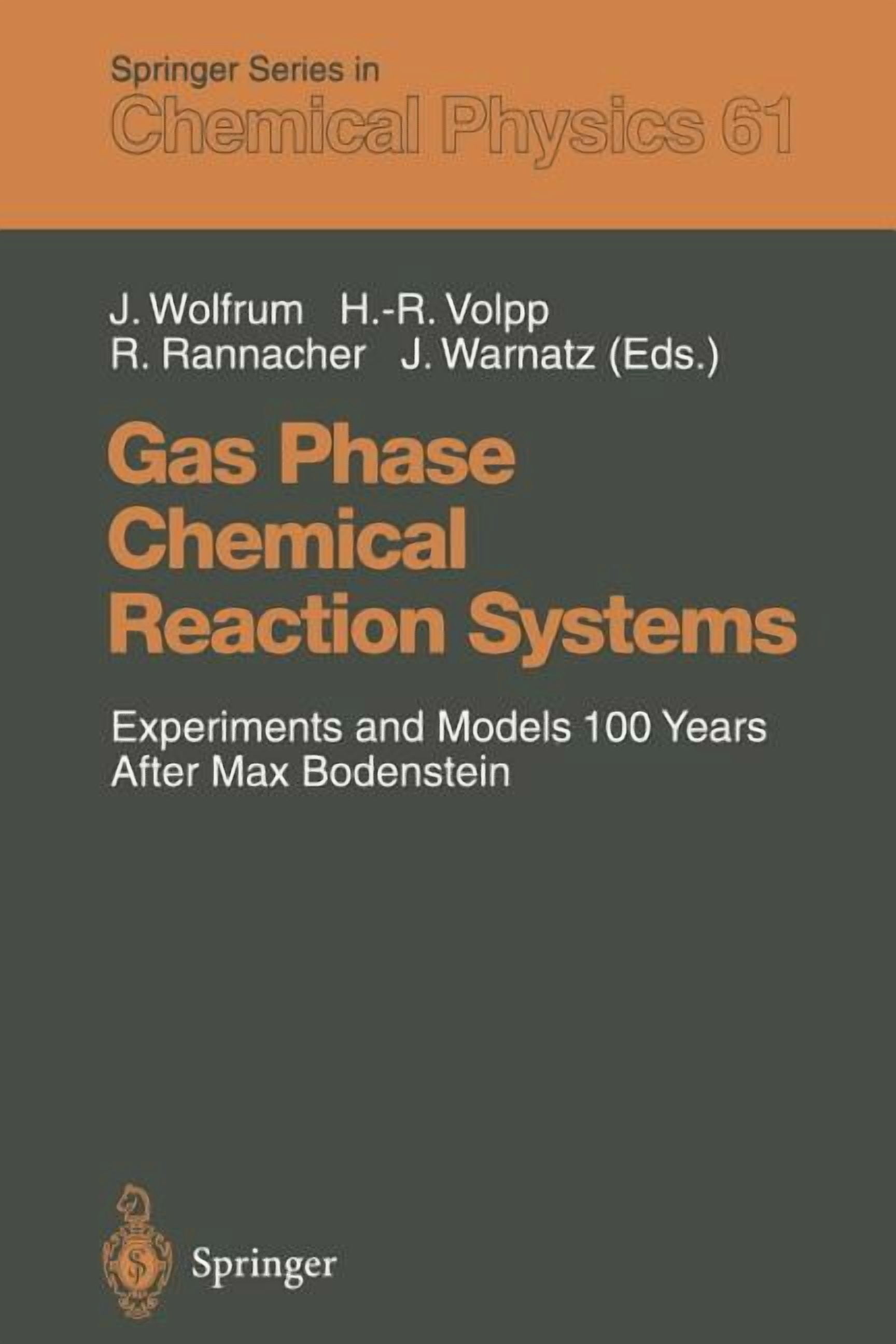 Springer Chemical Physics Gas Phase Chemical Reaction Systems ...