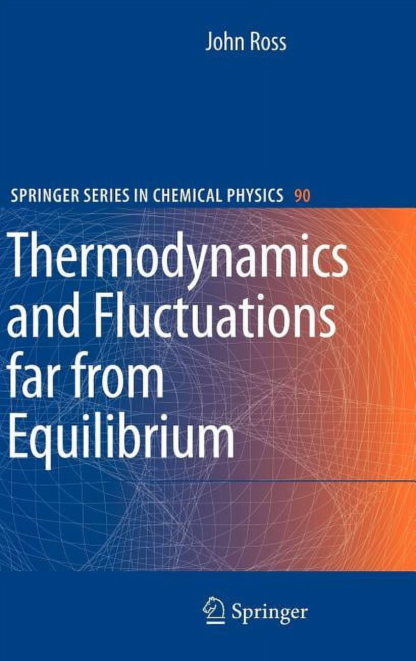 Springer Chemical Physics Thermodynamics and Fluctuations Far from ...
