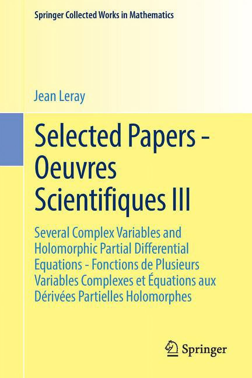 Springer Collected Works in Mathematics Selected Papers - Oeuvres ...