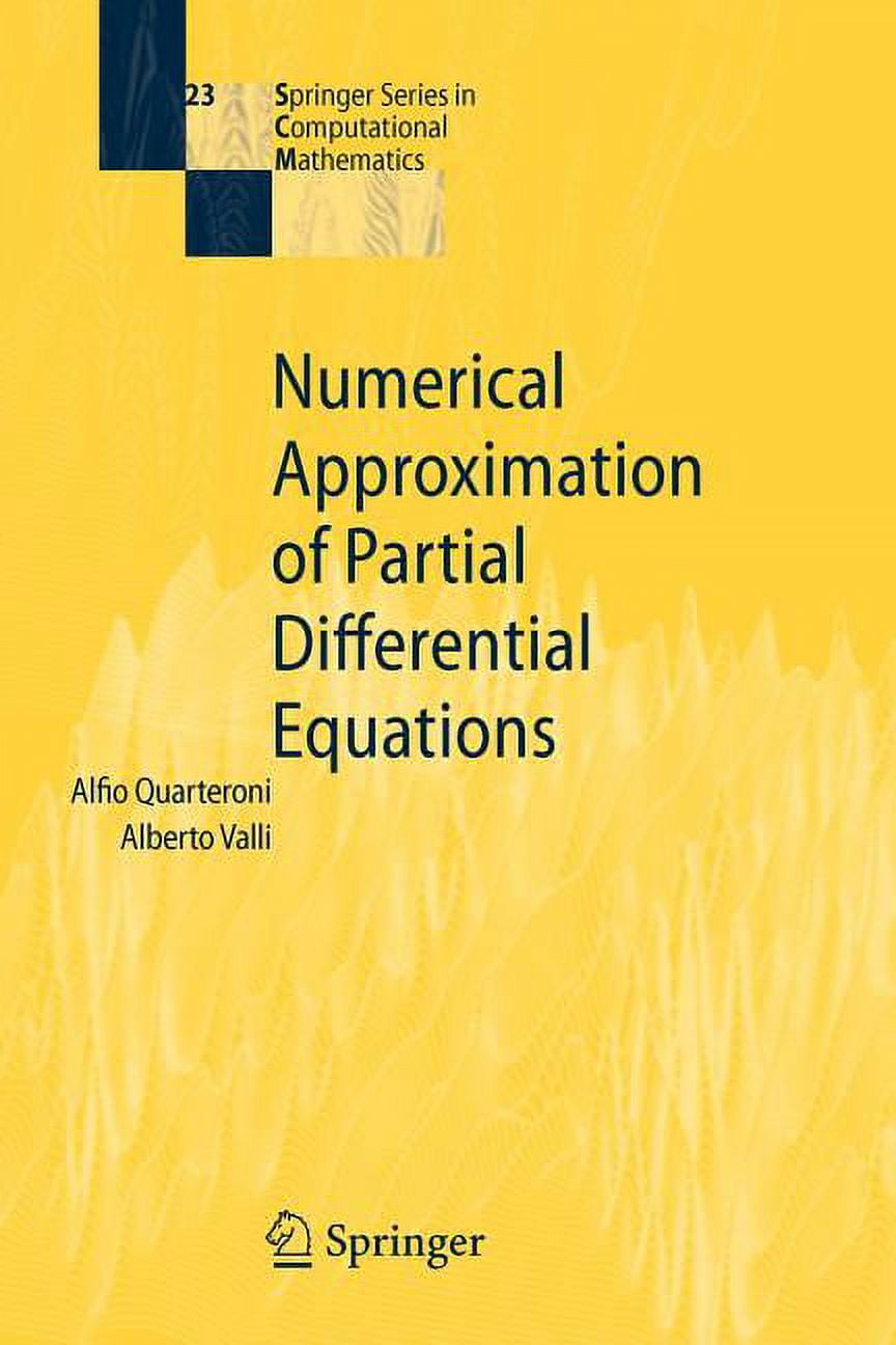 Springer Computational Mathematics: Numerical Approximation of Partial ... Springer Computational Mathematics: Numerical Approximation of Partial ...