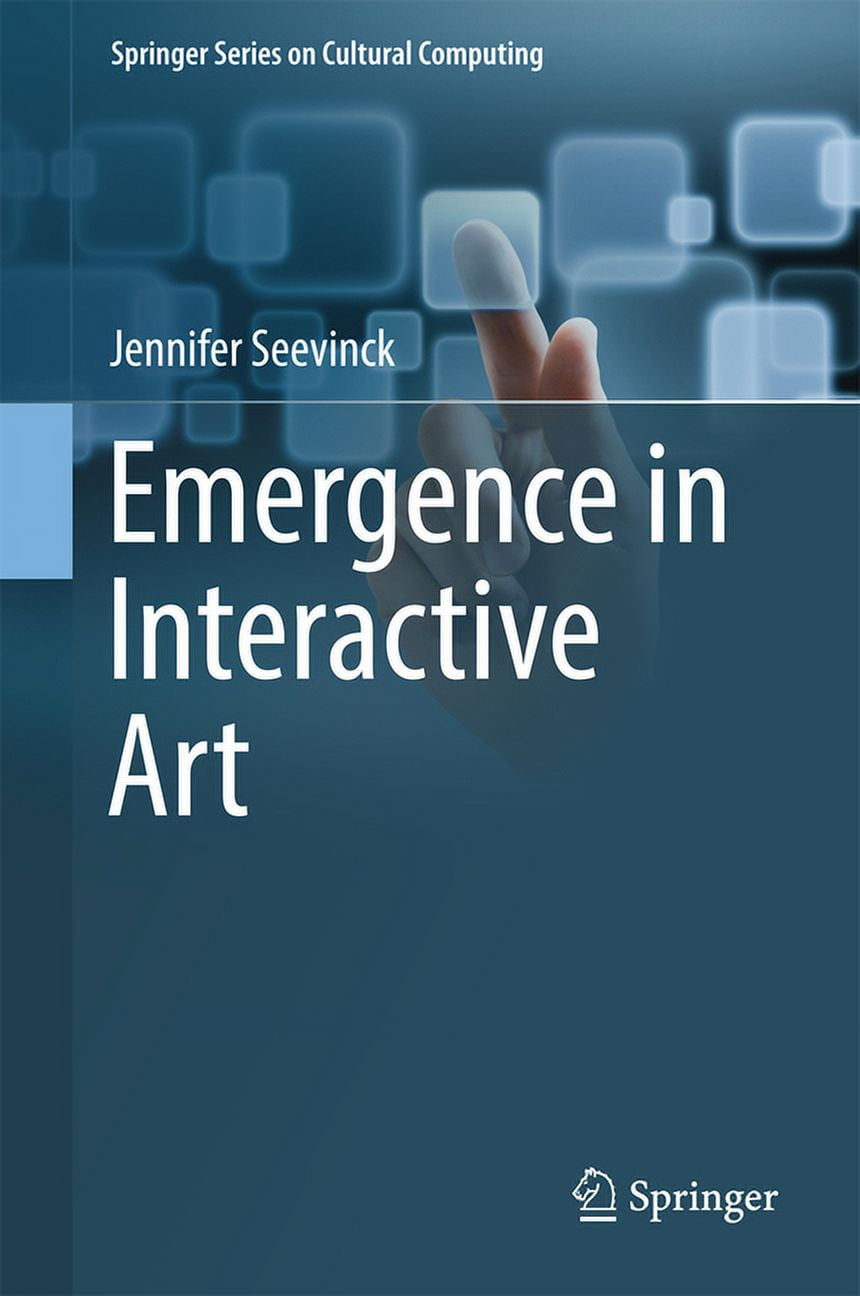 Springer Cultural Computing Emergence in Interactive Art, (Hardcover ...