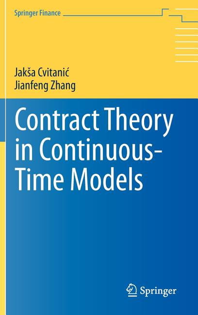 Springer Finance Contract Theory in Continuous-Time Models, Book 0 ...