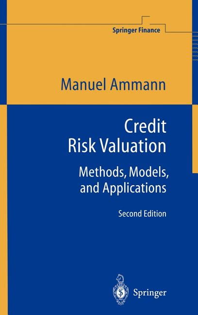 Springer Finance Credit Risk Valuation: Methods, Models, and ...