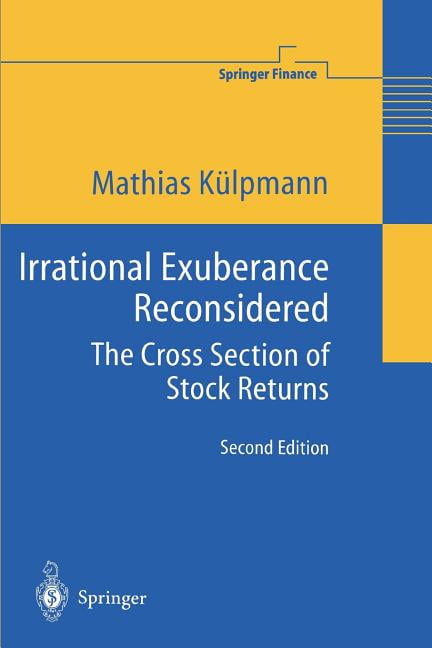 Springer Finance Irrational Exuberance Reconsidered: The Cross Section ...