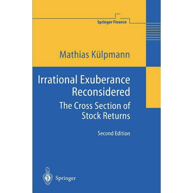 Springer Finance: Irrational Exuberance Reconsidered: The Cross Section ...