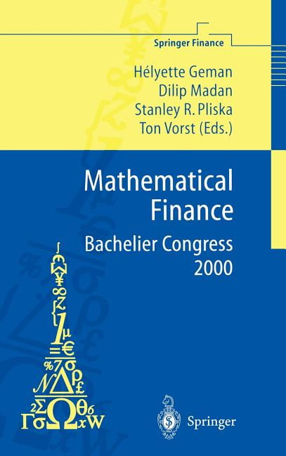 Springer Finance Mathematical Finance - Bachelier Congress 2000 ...