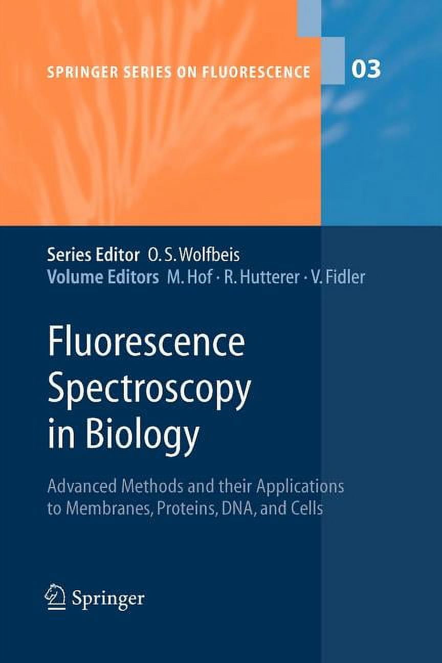 Springer Fluorescence Fluorescence Spectroscopy in Biology: Advanced ...