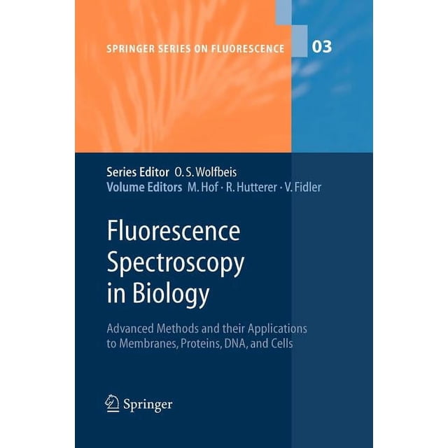 Springer Fluorescence Fluorescence Spectroscopy in Biology: Advanced ...