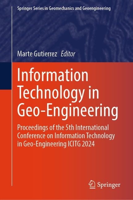 Springer Geomechanics and Geoengineering Information Technology in Geo ...