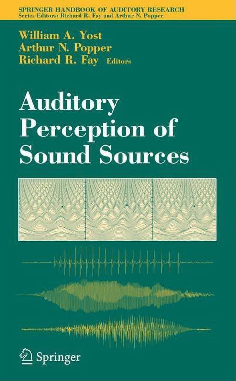 Springer Handbook of Auditory Research Auditory Perception of Sound ...