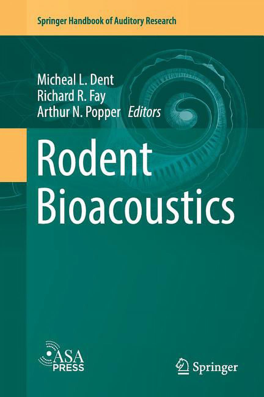 Springer Handbook of Auditory Research: Rodent Bioacoustics (Paperback ...