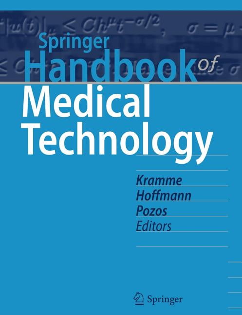 Springer Handbooks: Springer Handbook of Medical Technology (Hardcover ... Springer Handbooks: Springer Handbook of Medical Technology (Hardcover ...