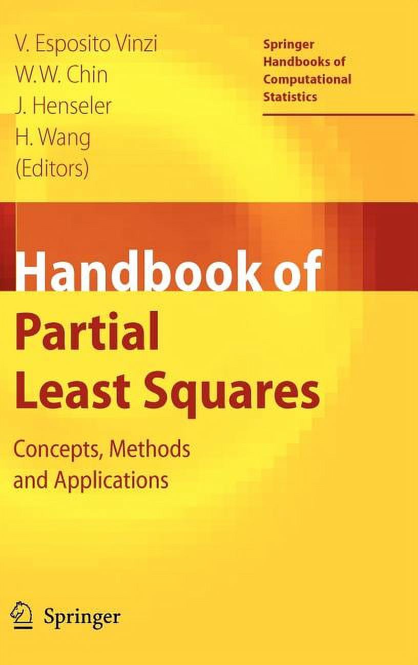 Springer Handbooks Of Computational Statistics Handbook Of Partial Least Squares Concepts