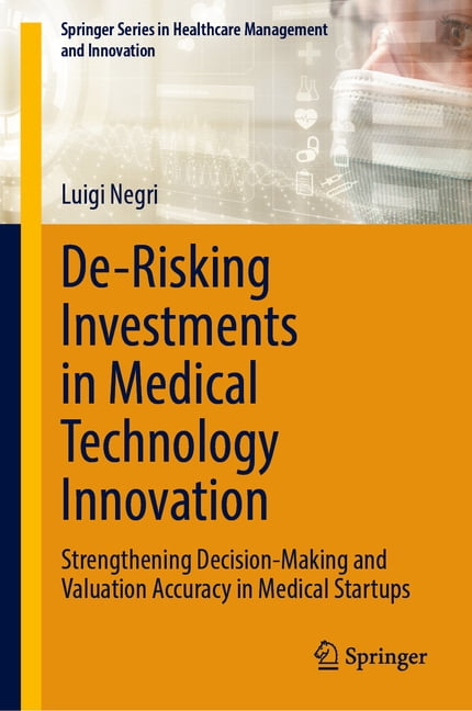 Springer Healthcare Management and Innov De-Risking Investments in ...