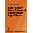 Springer Information Sciences: Fast Fourier Transform and Convolution ...