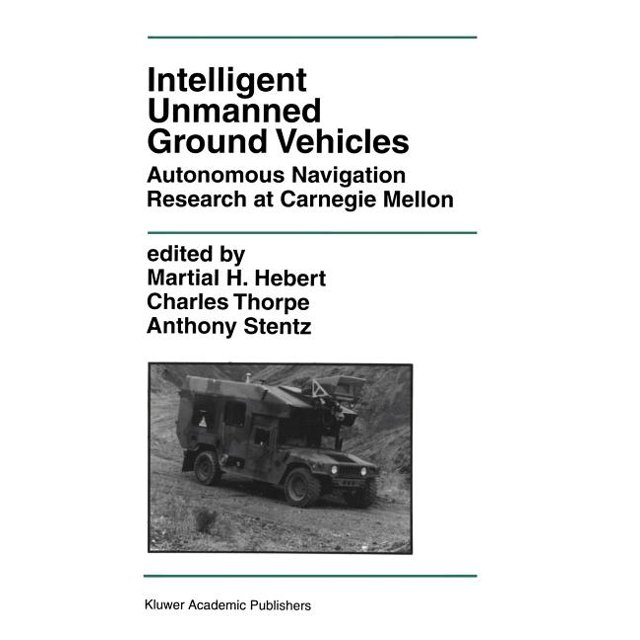 The Springer International Engineering and Computer Science: Intelligent Unmanned Ground ...