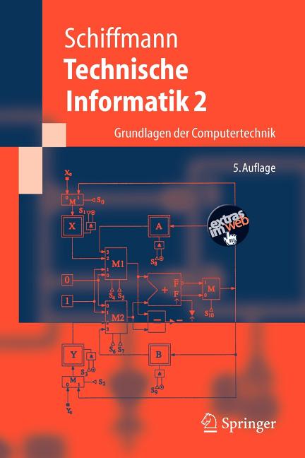 Springer-Lehrbuch: Technische Informatik 2: Grundlagen Der Computertechnik (Paperback) - Walmart.com