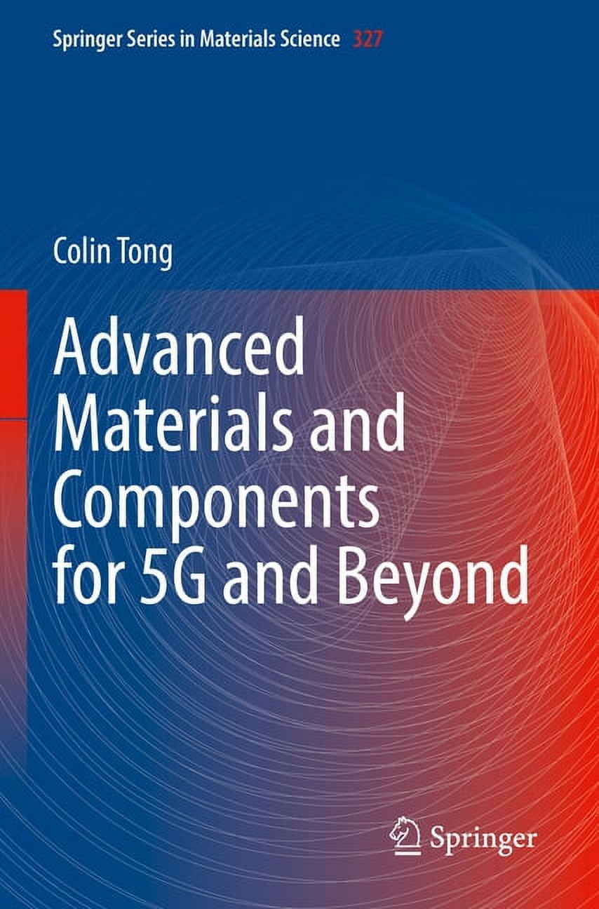 Springer Materials Science: Advanced Materials and Components for 5g ...