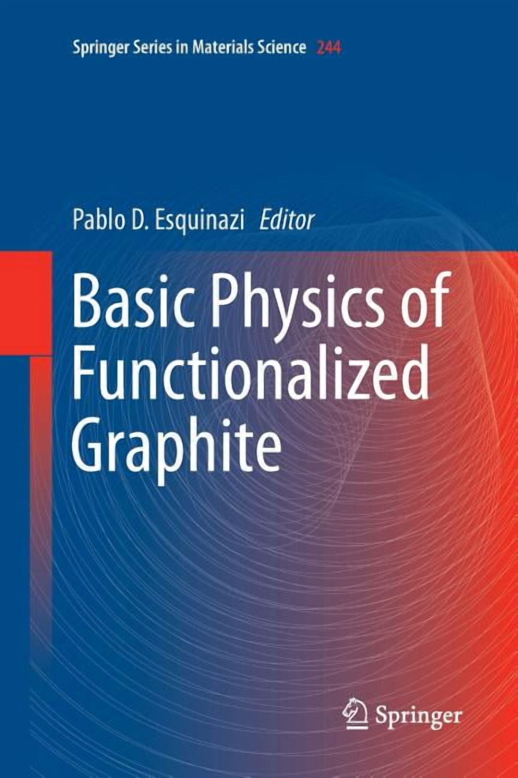 Springer Materials Science Basic Physics of Functionalized Graphite ...