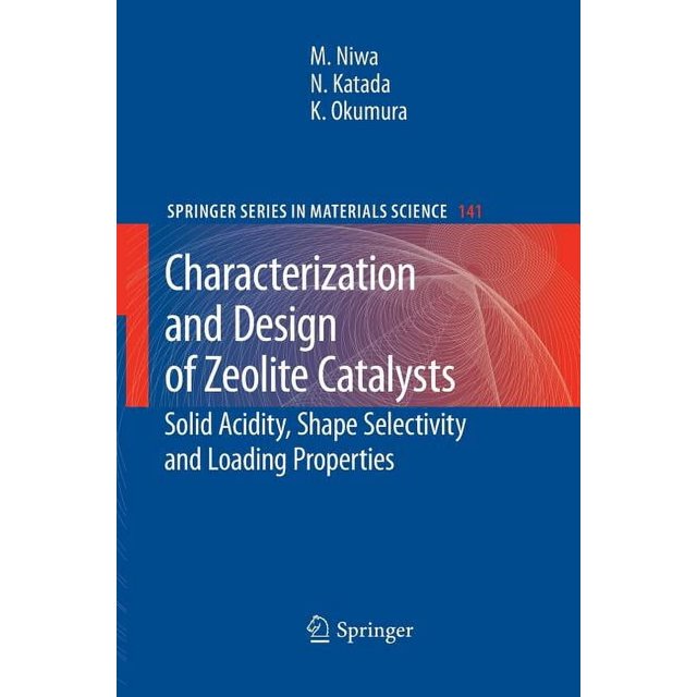 Springer Materials Science: Characterization and Design of Zeolite ...