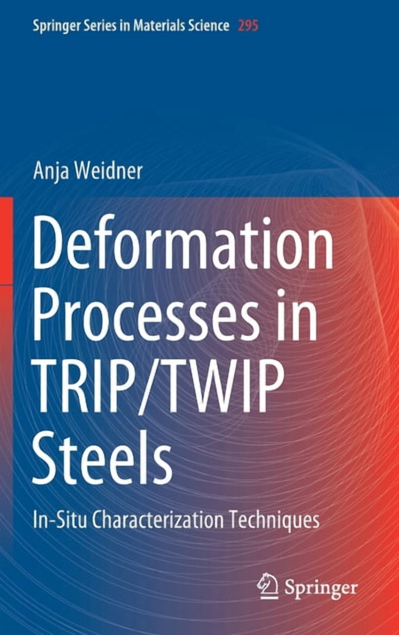 Springer Materials Science Deformation Processes in Trip/Twip Steels ...