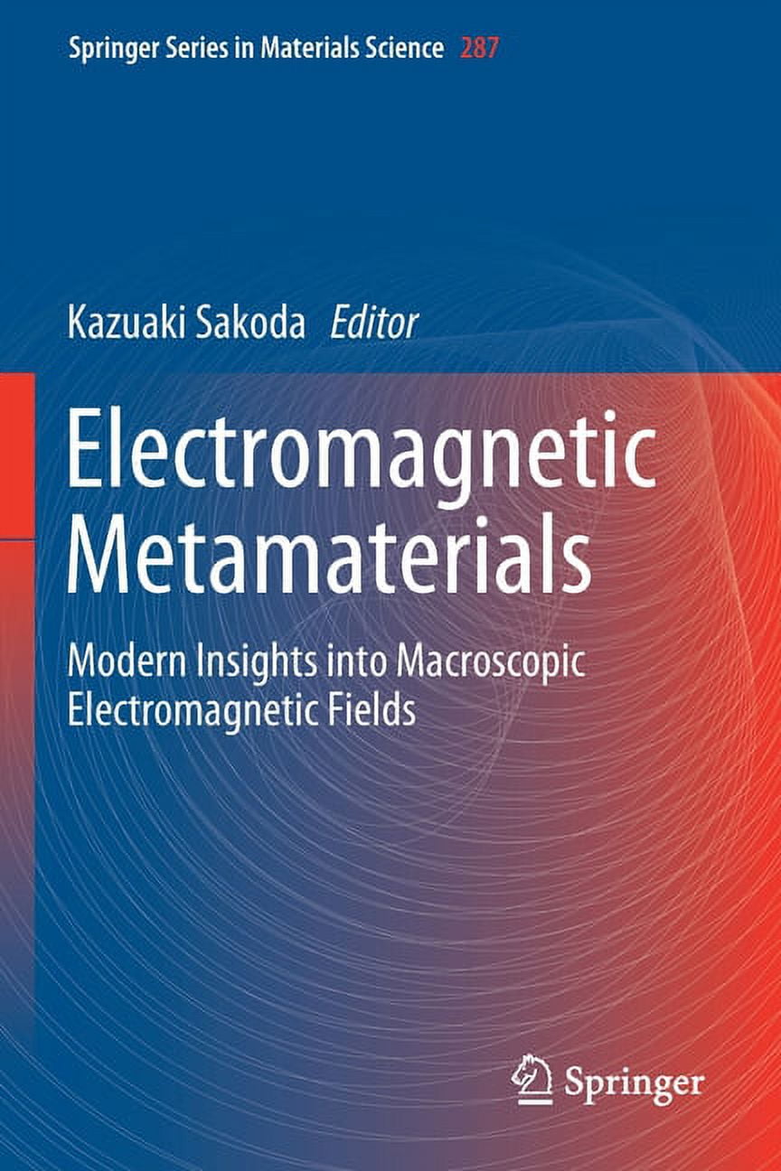 Springer Materials Science: Electromagnetic Metamaterials: Modern ...