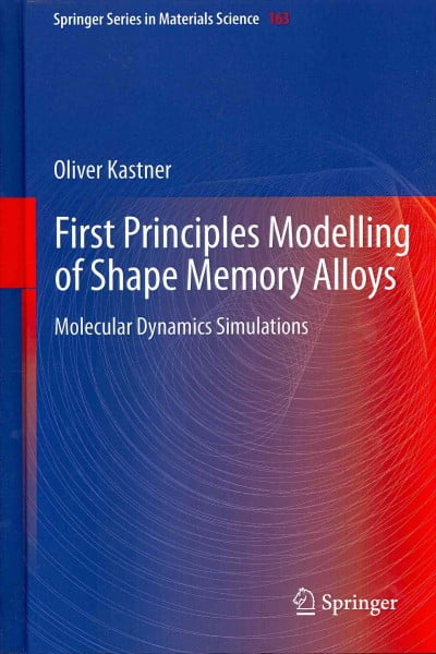 Springer Materials Science: First Principles Modelling of Shape Memory ...