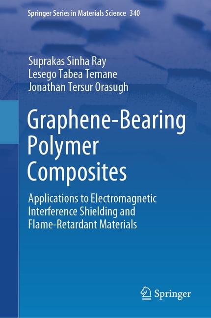 Springer Materials Science Graphene-Bearing Polymer Composites ...