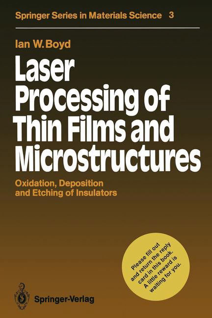 Springer Materials Science: Laser Processing of Thin Films and ...