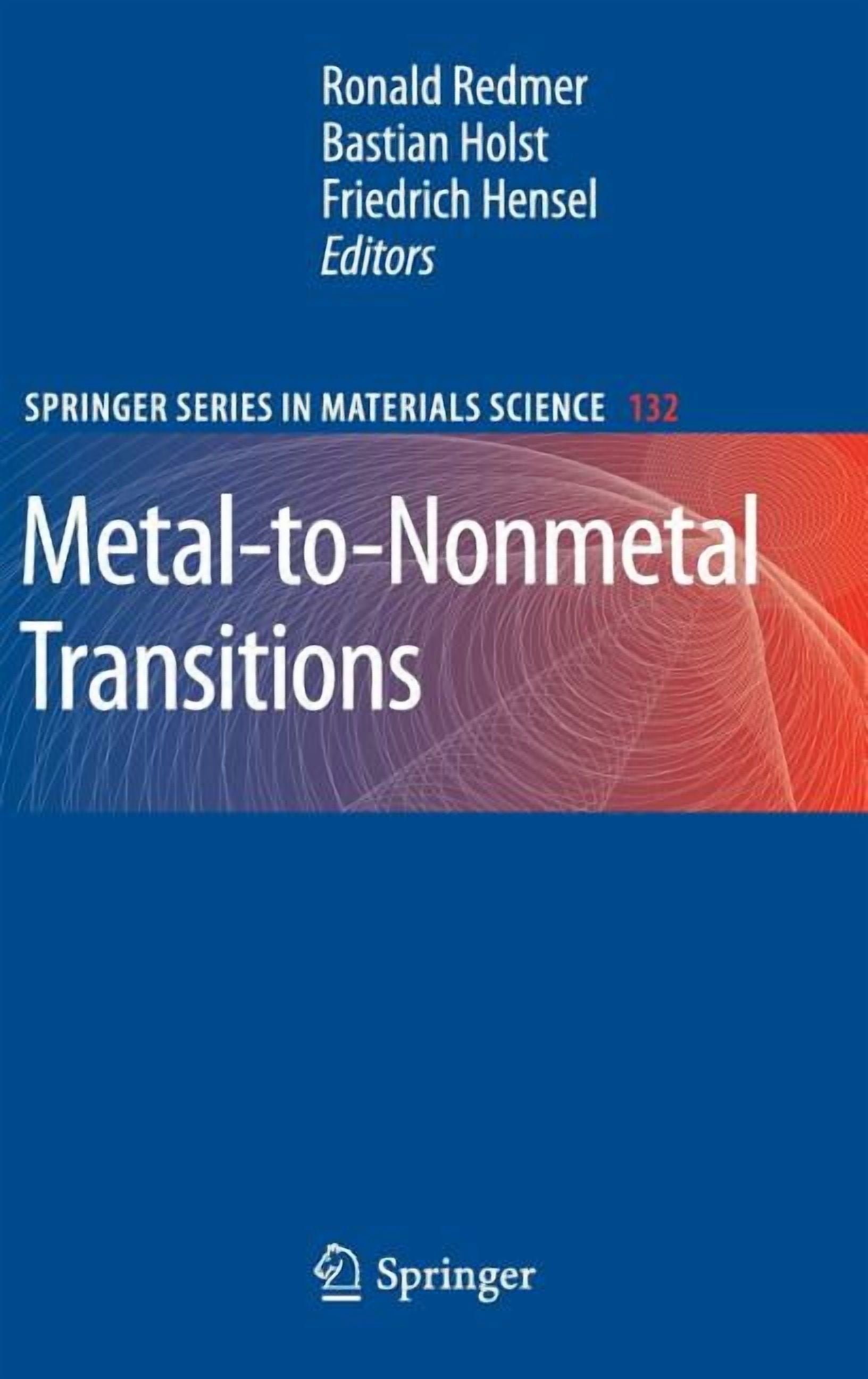 Springer Materials Science Metal-To-Nonmetal Transitions, Book 132 ...