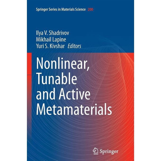 Springer Materials Science: Nonlinear, Tunable and Active Metamaterials (Paperback) - Walmart.com