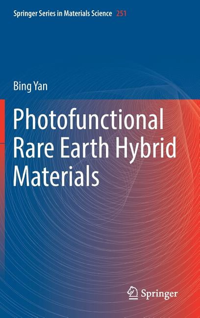 Springer Materials Science: Photofunctional Rare Earth Hybrid Materials ...