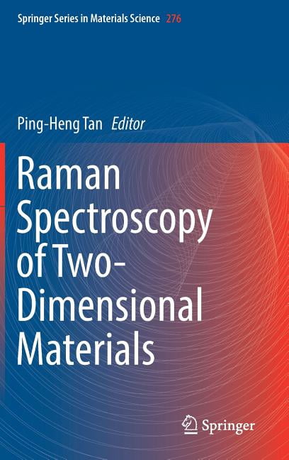 Springer Materials Science: Raman Spectroscopy of Two-Dimensional ...