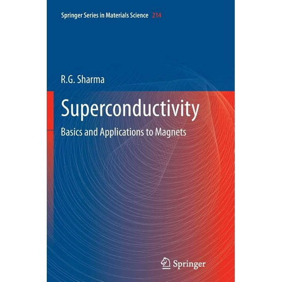 Springer Materials Science: Superconductivity : Basics and Applications ...