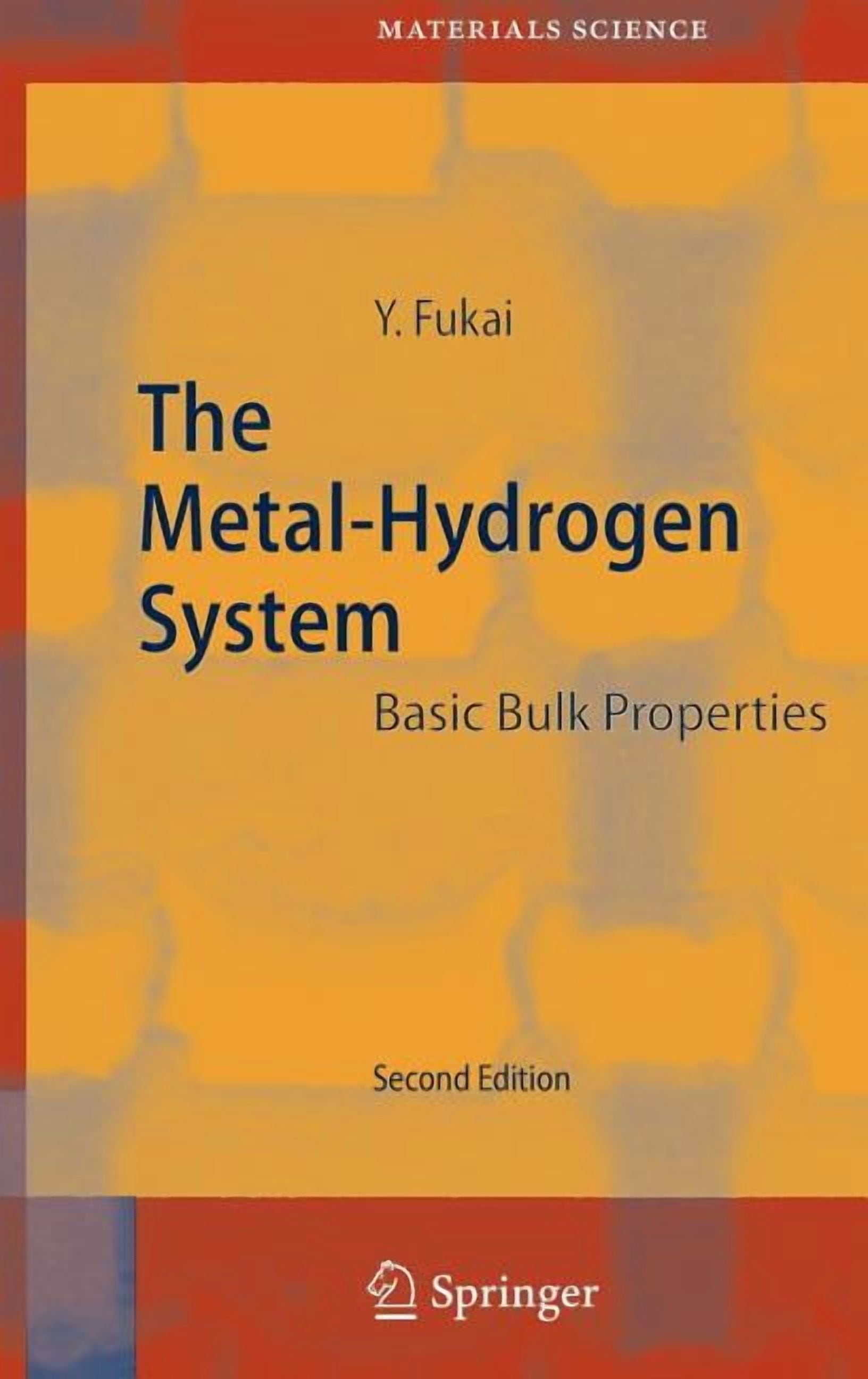 Springer Materials Science The Metal-Hydrogen System: Basic Bulk ...