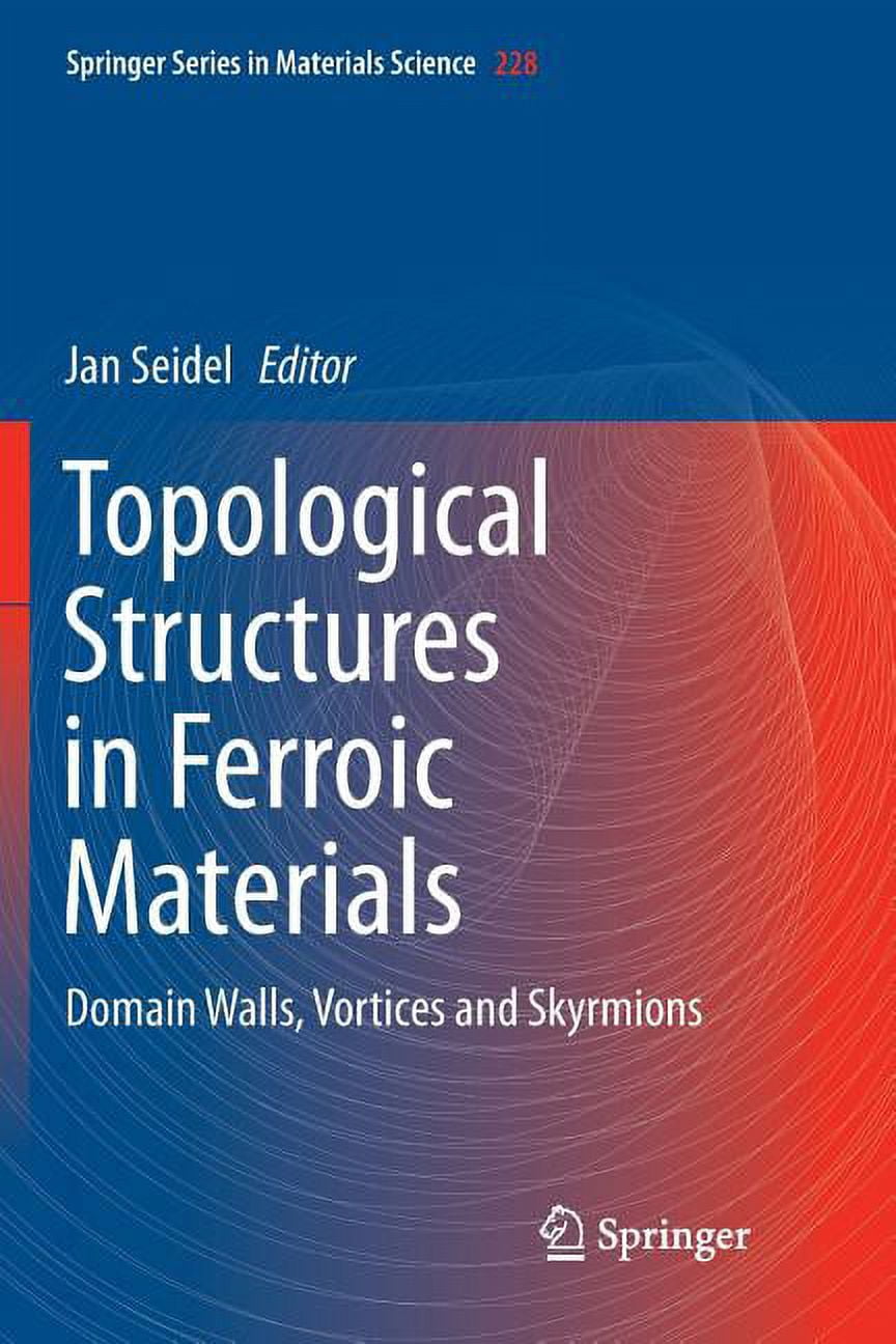 Springer Materials Science Topological Structures in Ferroic Materials ...