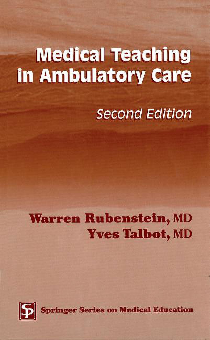 Springer Medical Education Medical Teaching in Ambulatory Care ...