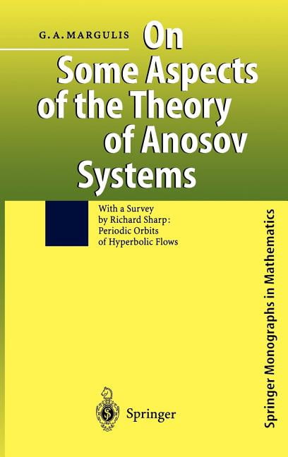 Springer Monographs in Mathematics On Some Aspects of the Theory of ...