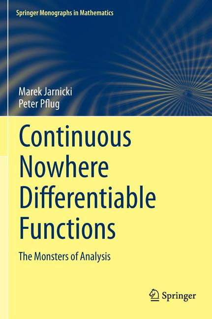 Springer Monographs in Mathematics: Continuous Nowhere Differentiable ...