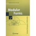 Springer Monographs in Mathematics: Modular Forms (Paperback) - Walmart.com